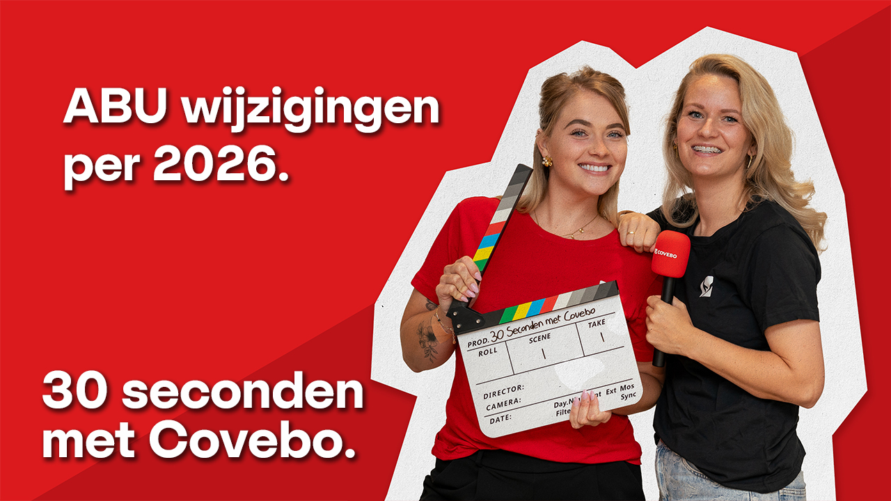 Wijzigingen 1 januari 2026 - Covebo Uitzendbureau & Detachering